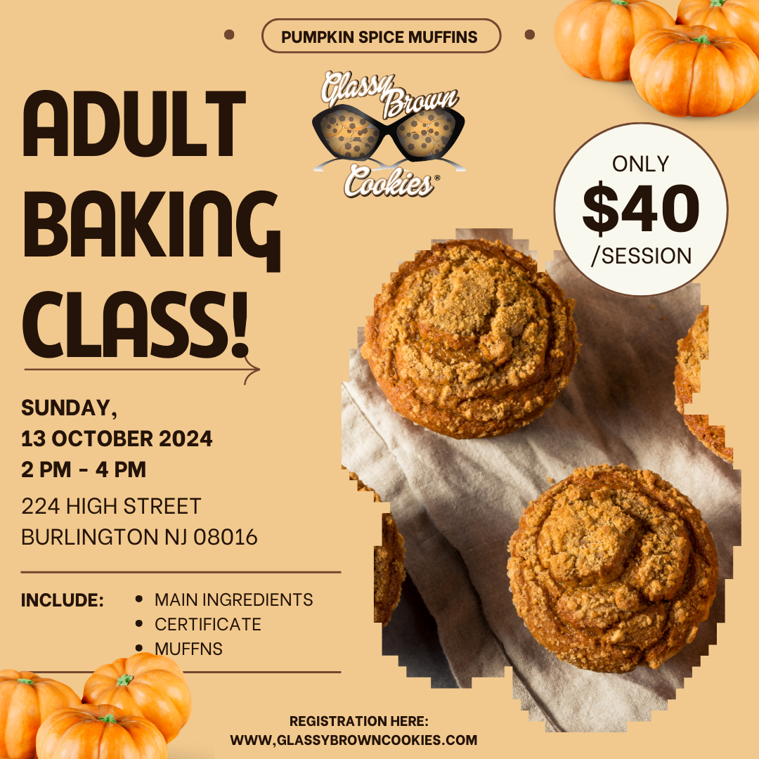 Adult Baking Class ($40) October 13th 2pm-3:30pm – Glassy Brown Cookies